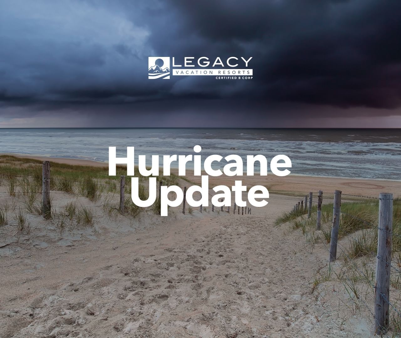 Hurricane-Updates | Legacy Vacation Resorts