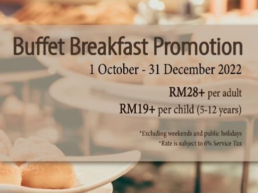Buffet Breakfast Promotion @ maya brasserie | Hotel Maya Kuala Lumpur