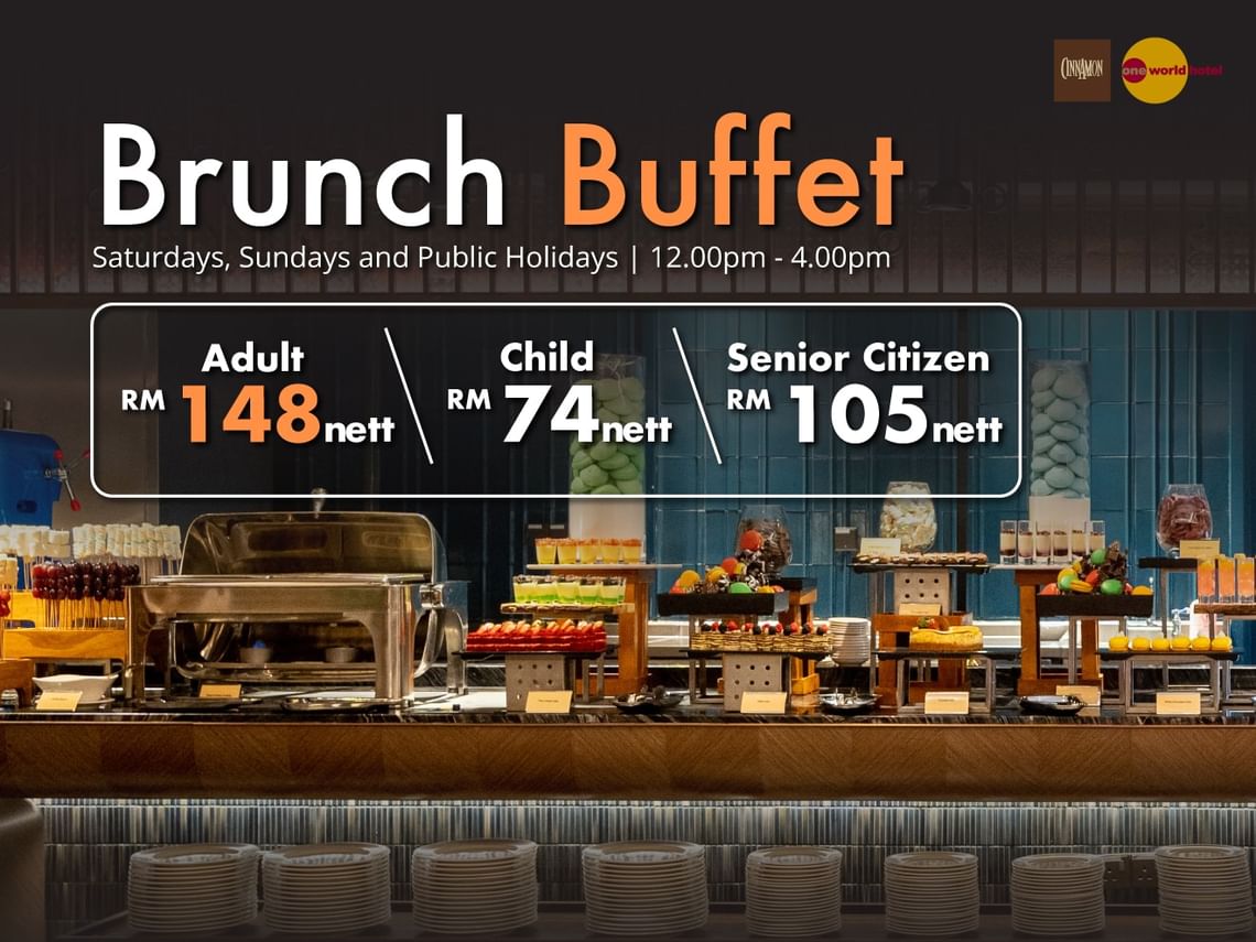 Weekend Brunch Buffet | Travel Packages PJ at One World Hotel MB