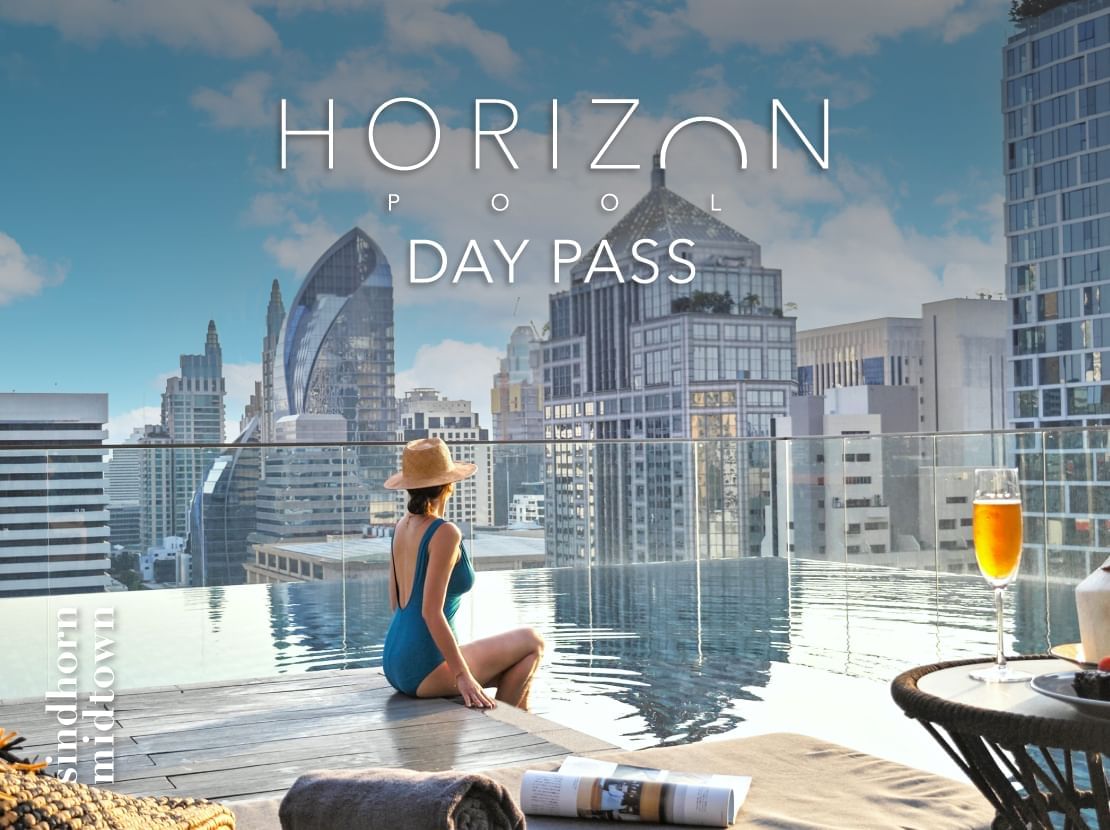 Horizon Pool Day Pass | Sindhorn Midtown Hotel Bangkok