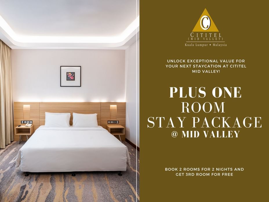 Plus One Room Stay Package @ Mid Valley | KL Hotel Deals | Cititel Mid ...