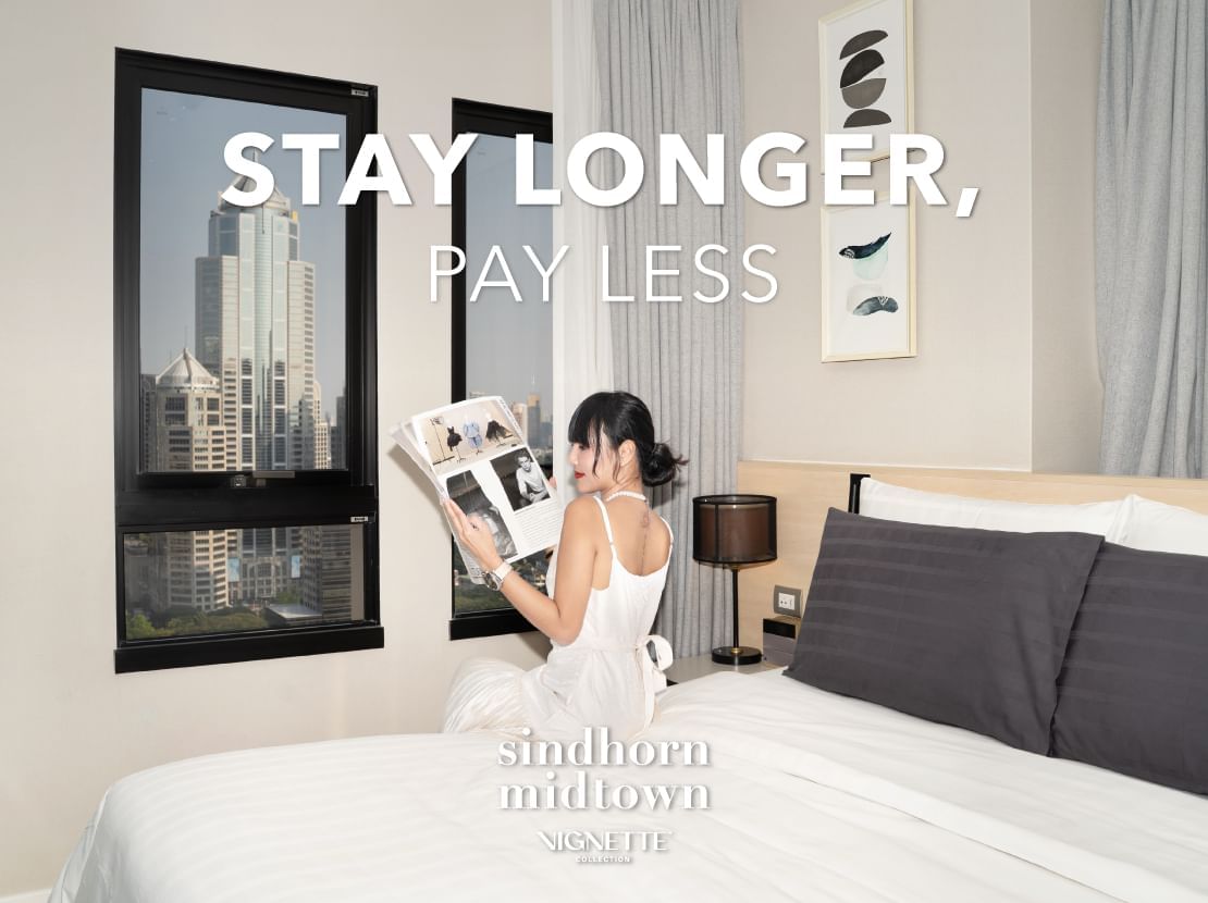 Stay Longer, Pay Less | Sindhorn Midtown Hotel Bangkok