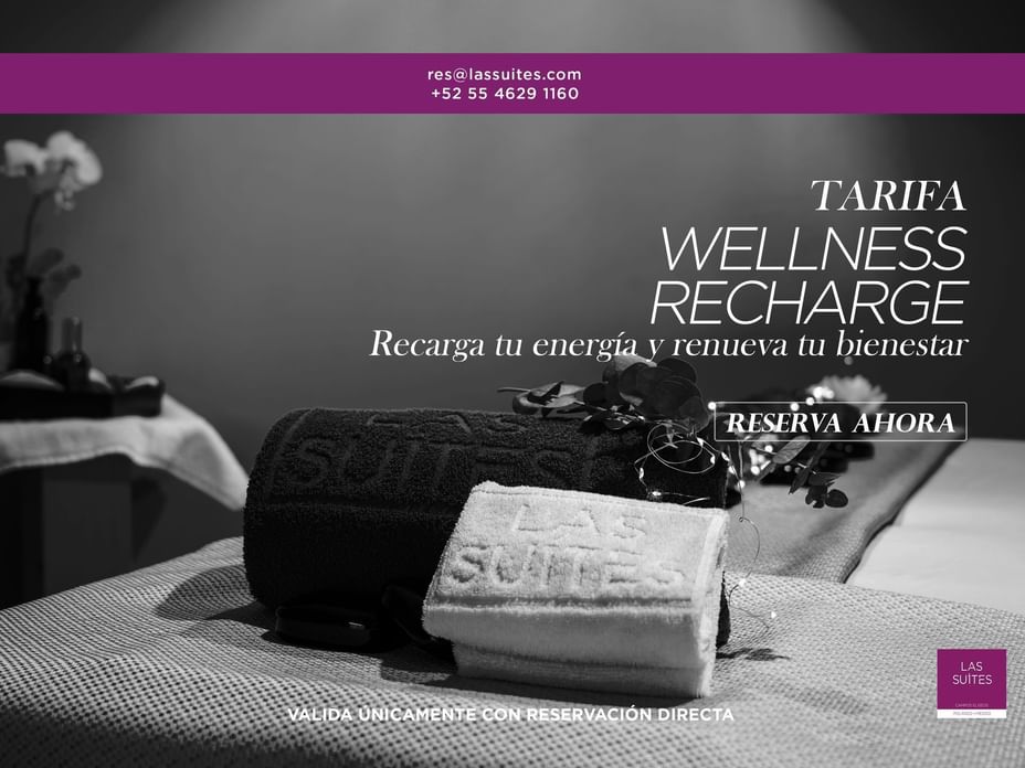 WELLNESS RECHARGE | Hotel Offers at Las Suites Campos Eliseos