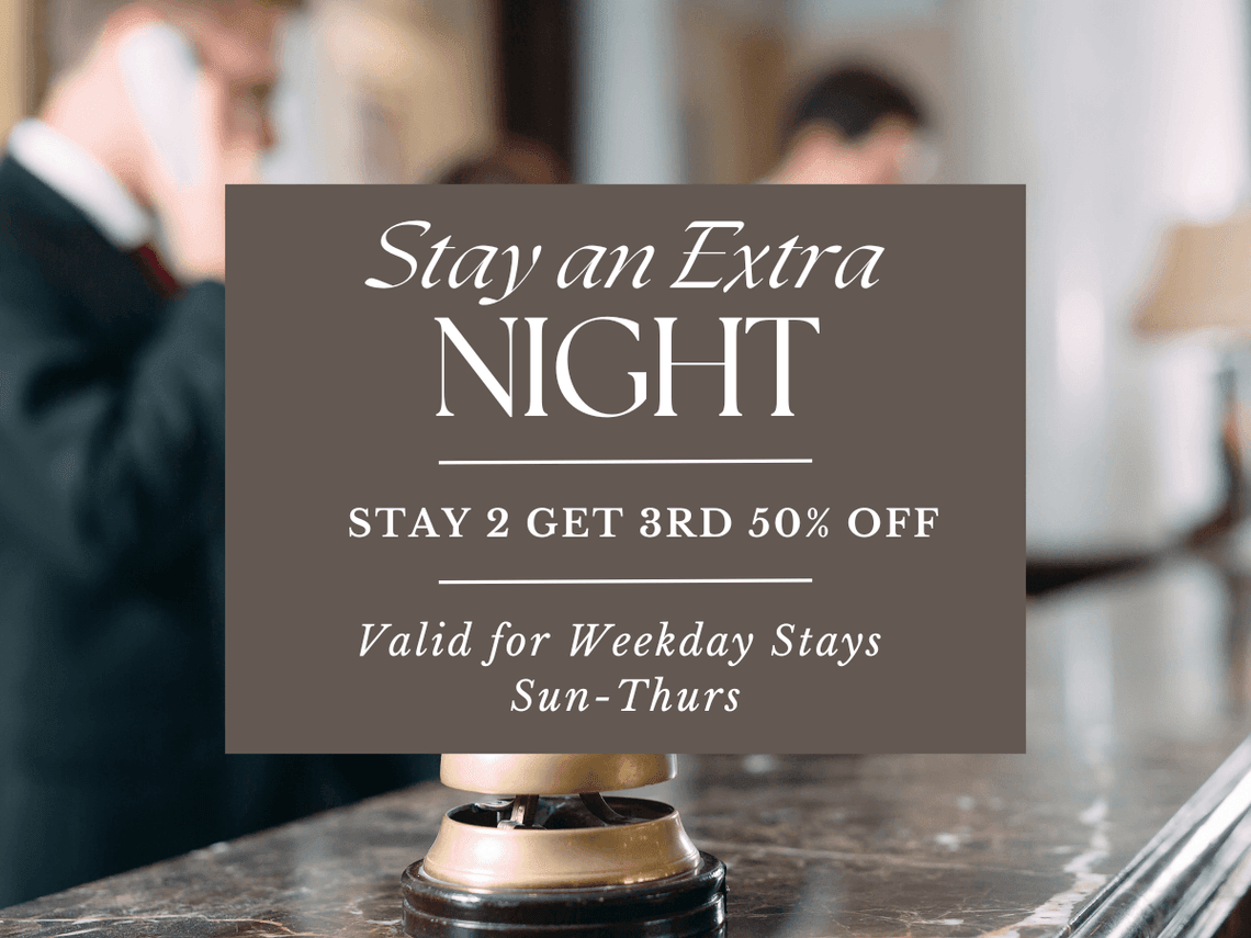 Stay More, Save More: Unlock 50% Off w/ Our Weekday Promo - La Tourelle Hotel