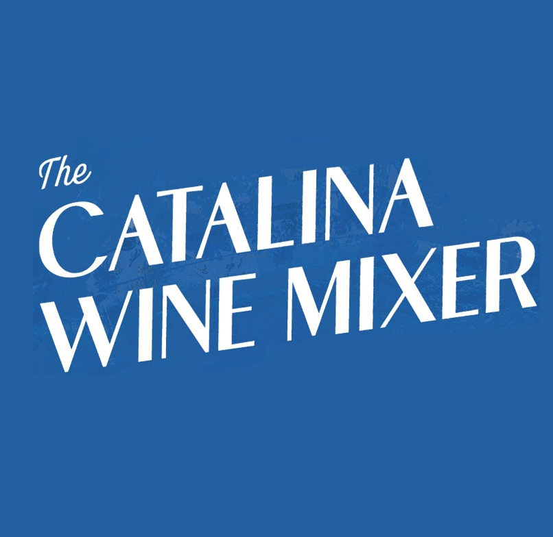 Catalina Wine Mixer: Catalina Island Wine Mixer – PUQRD