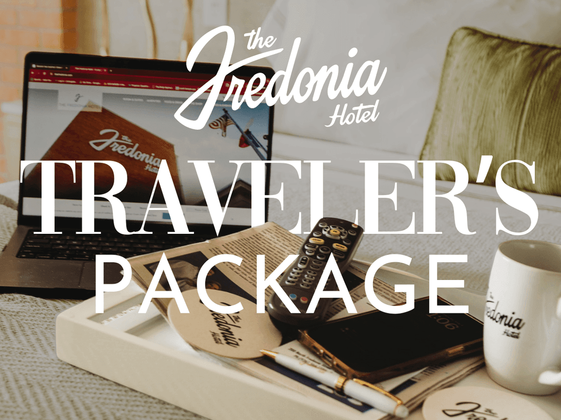 Traveler's Package - The Fredonia Hotel