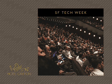Discover SF Tech Week | Hotel Griffon
